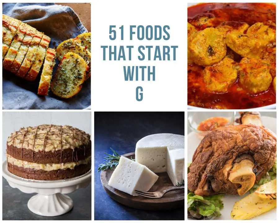51 Foods That Start With G (Unique List)