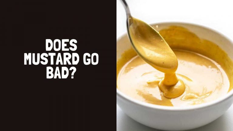 Does Mustard Go Bad? How Long Does Mustard Last?
